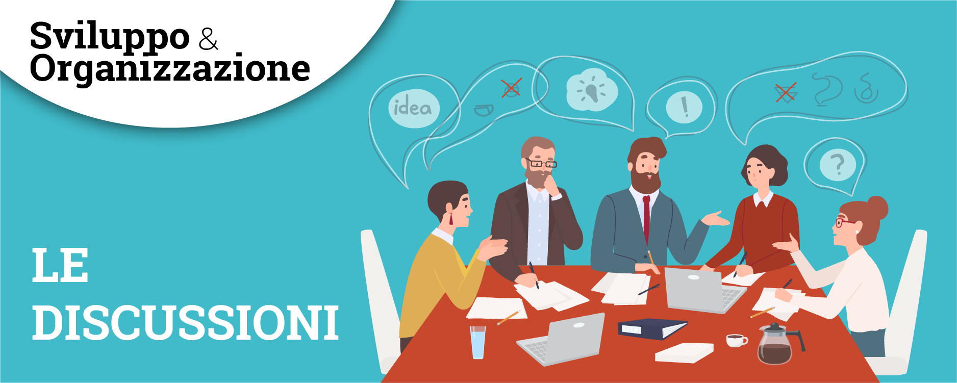Le Discussioni di Sviluppo&Organizzazione - TAVOLE ROTONDE - Edizioni Este