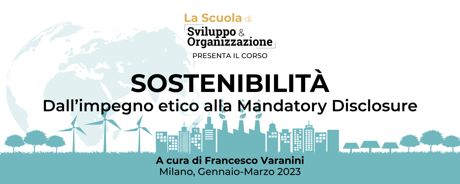 SOSTENIBILITÀ - Dall’impegno etico alla Mandatory Disclosure - Milano ...